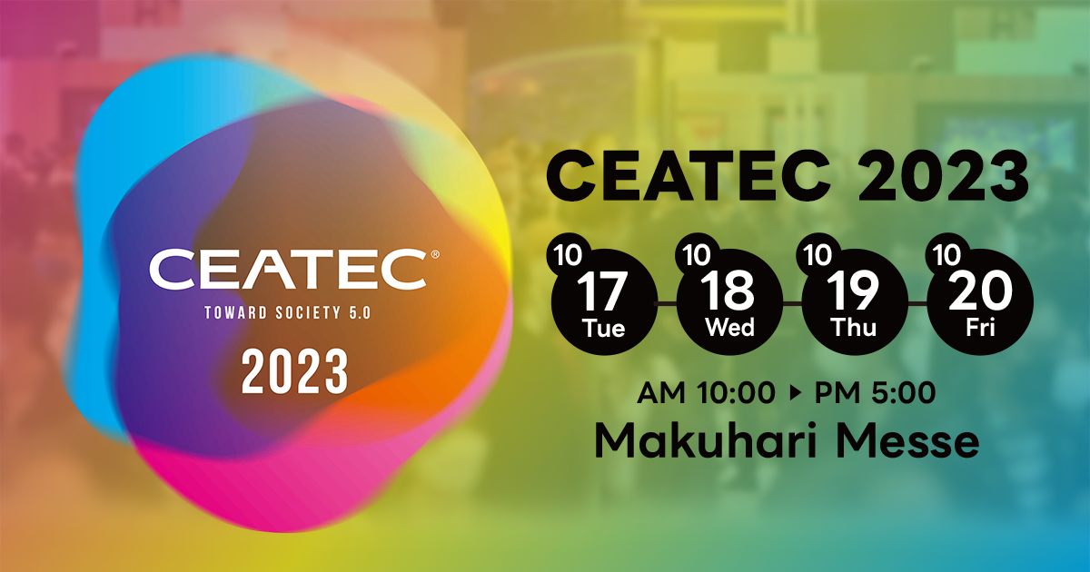 List of Notices from CEATEC | CEATEC 2023 Official Website